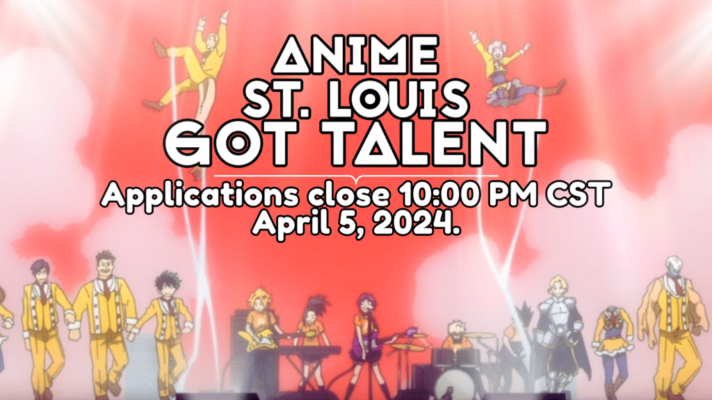 AnimeSTL Got Talent - Anime STL